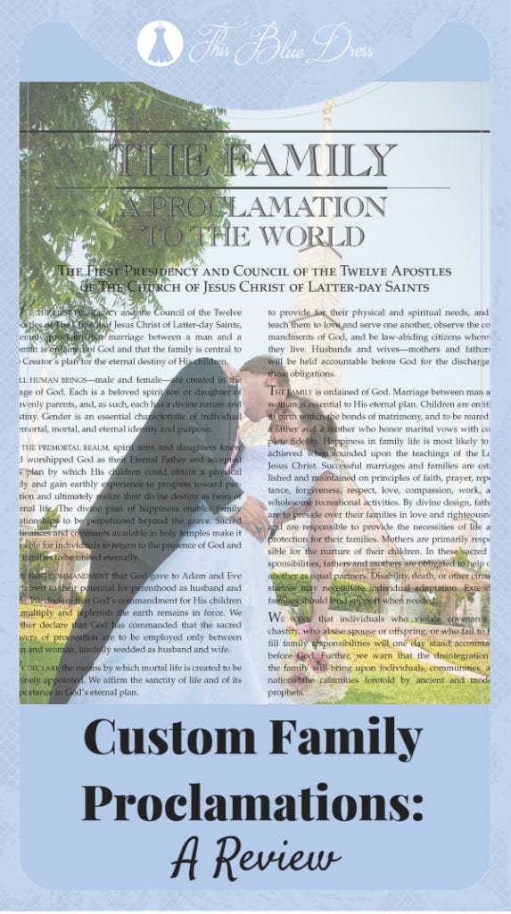 Custom Family Proclamations: A Review | This Blue Dress